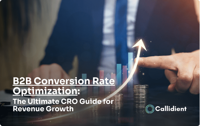 B2B Conversion Rate Optimization Guide for Revenue Growth